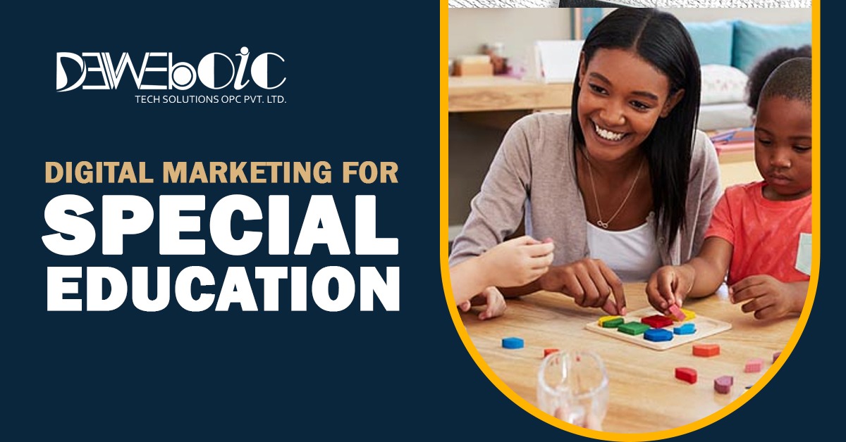 How to Promote Special Education School With Digital Marketing